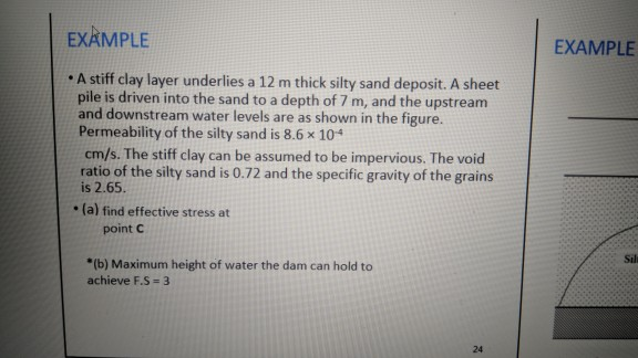 Solved EXAMPLE EXAMPLE • A still day layer underlies a 12 m | Chegg.com