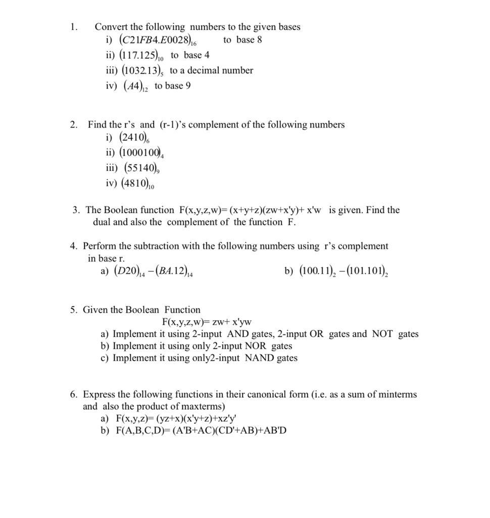 Solved 1 Convert The Following Numbers To The Given Bases Chegg