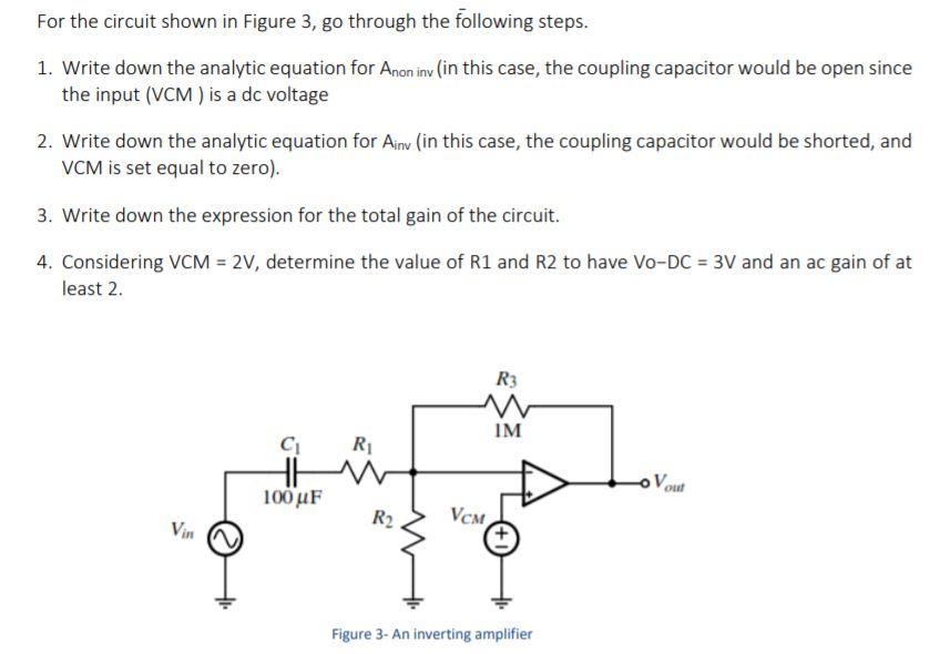 Solved For the circuit shown in Figure 3, go through the | Chegg.com