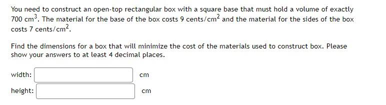 Solved You need to construct an open-top rectangular box | Chegg.com