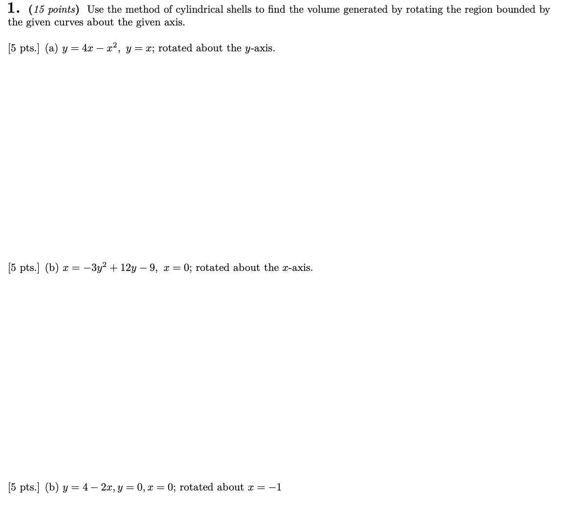 Solved Use the method of cylindrical shells to find the | Chegg.com