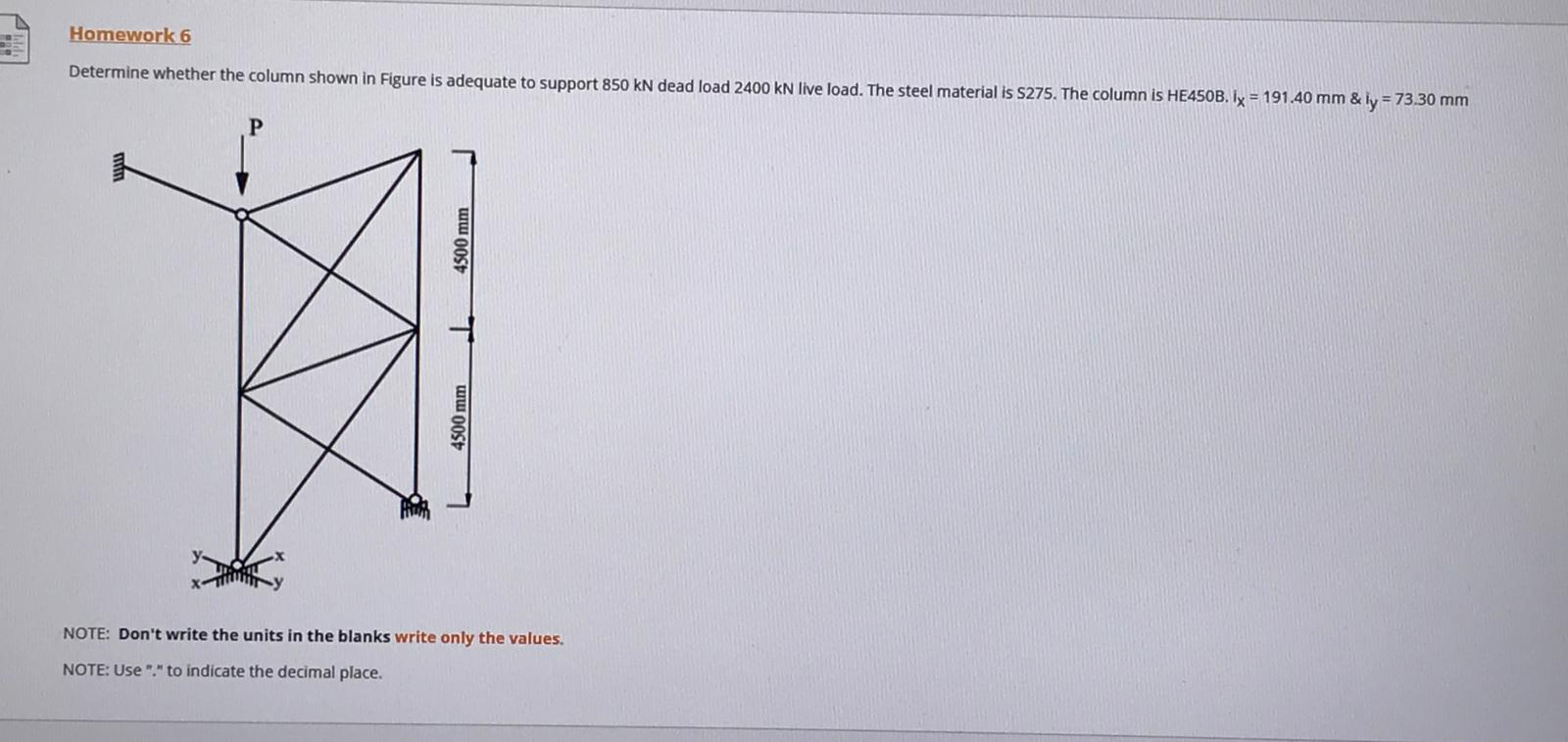 Homework 6 Determine whether the column shown in | Chegg.com