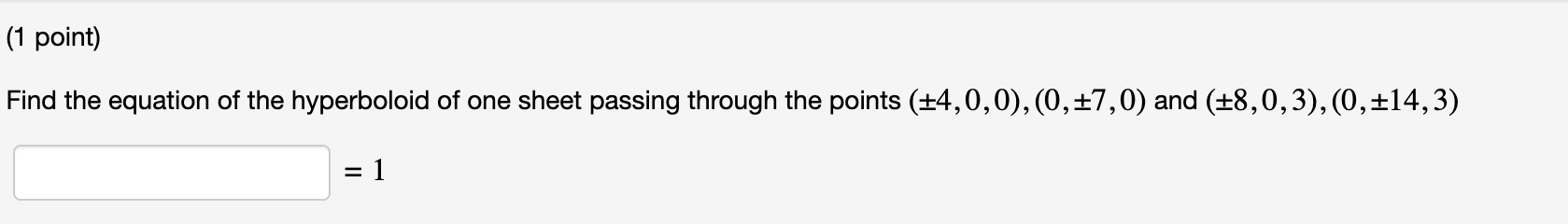 Find the equation of the hyperboloid of one sheet | Chegg.com