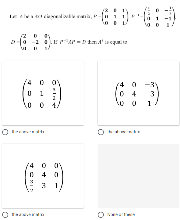 Solved 2 (2 0 Let A be a 3x3 diagonalizable matrix, P = 0 1 | Chegg.com