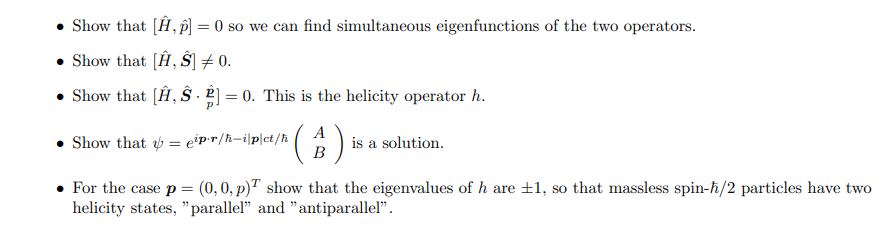 Solved 3. Weyl equation Massless spin ℏ/2 particles would | Chegg.com