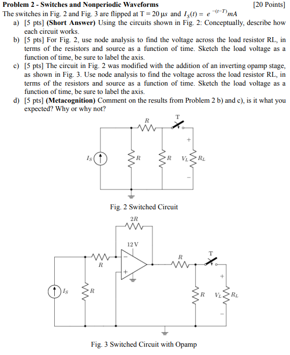 Solved Problem 2 - Switches and Nonperiodic Waveforms [20 | Chegg.com