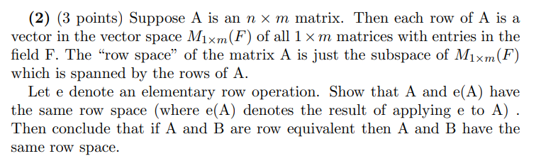 Solved (2) (3 points) Suppose A is an n x m matrix. Then | Chegg.com