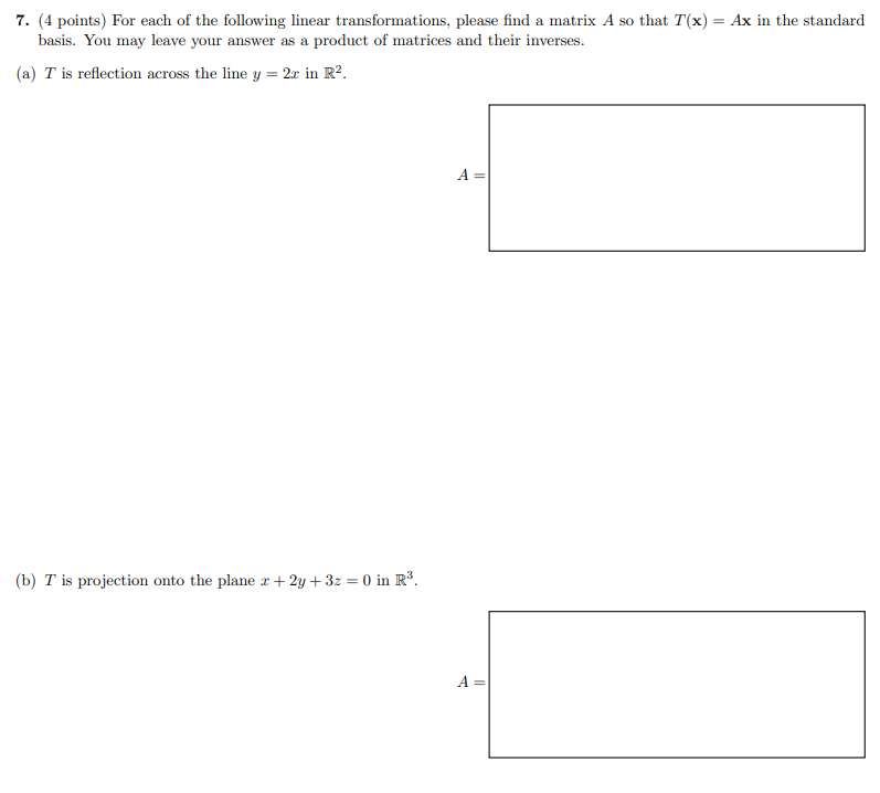 Solved 7. (4 points) For each of the following linear | Chegg.com