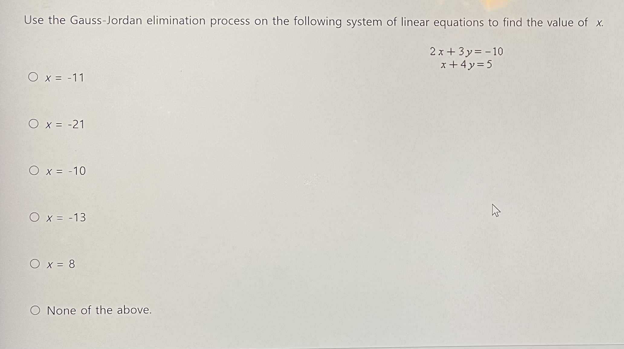 Solved Use the Gauss-Jordan elimination process on the | Chegg.com
