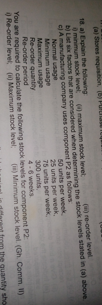 Solved by an EXPERT 18. ﻿a) ﻿Explain the following:i) ﻿minimum stock ...
