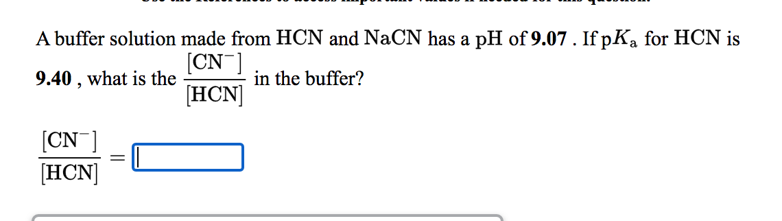 Solved A buffer solution made from HCN and NaCN has a pH of | Chegg.com