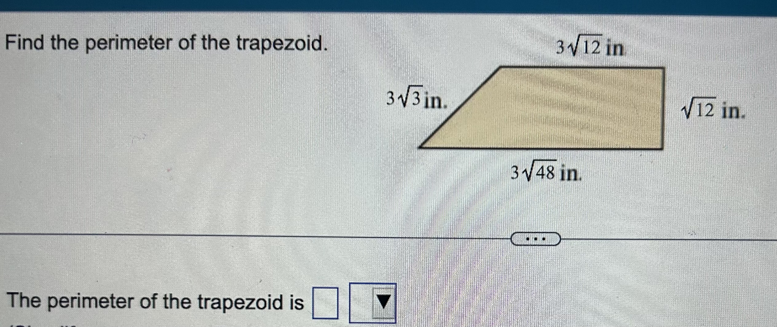 Solved Find the perimeter of the trapezoid. The perimeter of | Chegg.com