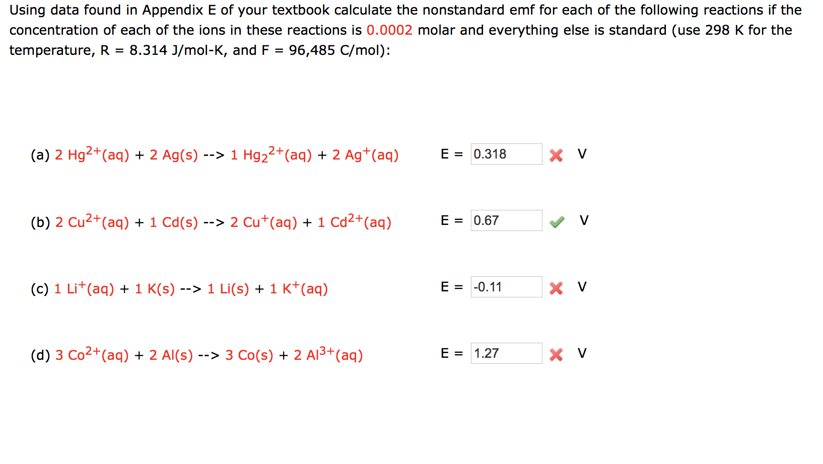 Using data found in Appendix E of your textbook | Chegg.com