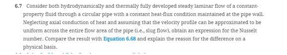 Solved 6.7 Consider both hydrodynamically and thermally | Chegg.com