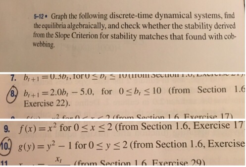 Solved 5-12. Graph the following discrete-time dynamical | Chegg.com