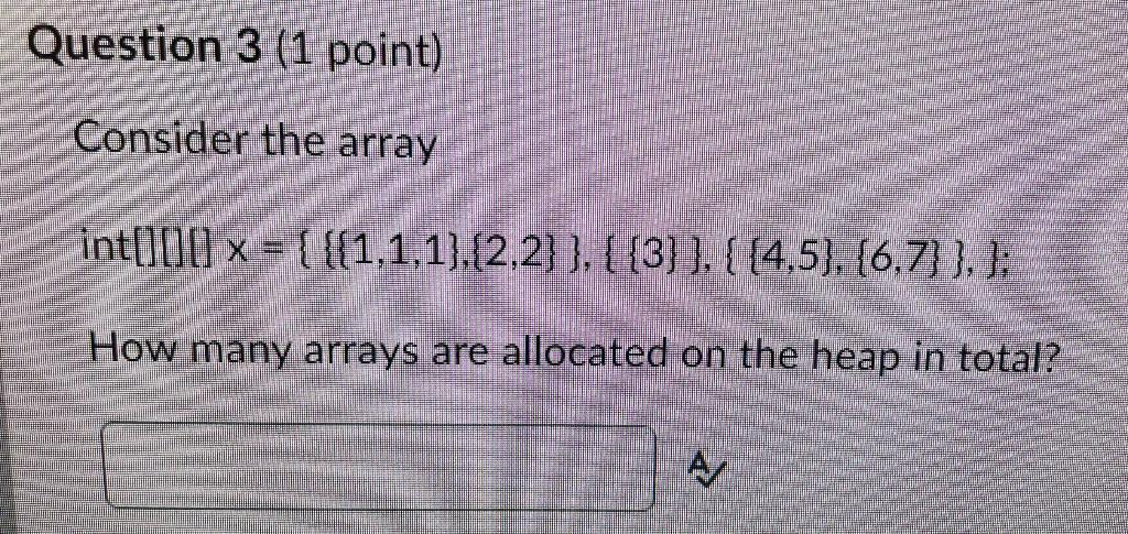 Solved Which of the following are correct in Java? int[] a; | Chegg.com