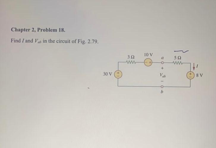 Solved Chapter 2, Problem 18. Find I and Vat in the circuit | Chegg.com