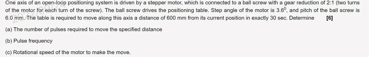 Solved One axis of an open-loop positioning system is driven | Chegg.com