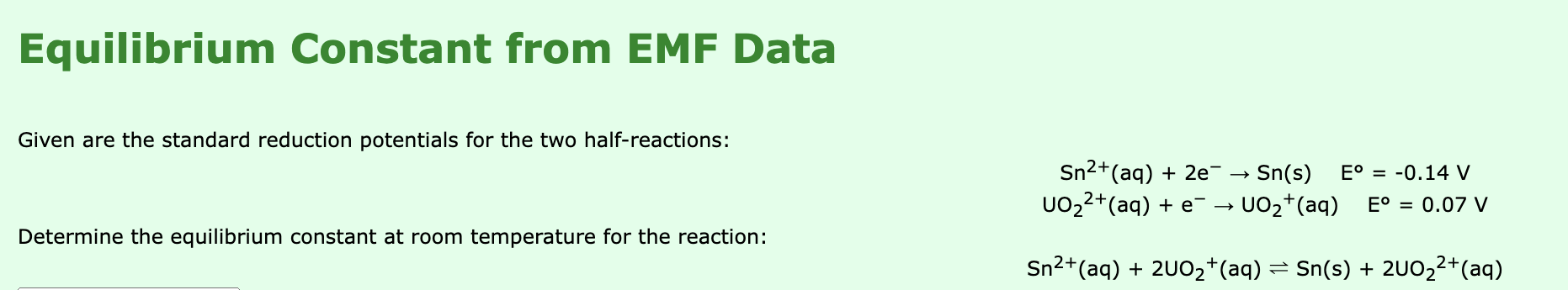 Solved Equilibrium Constant from EMF Data Given are the | Chegg.com