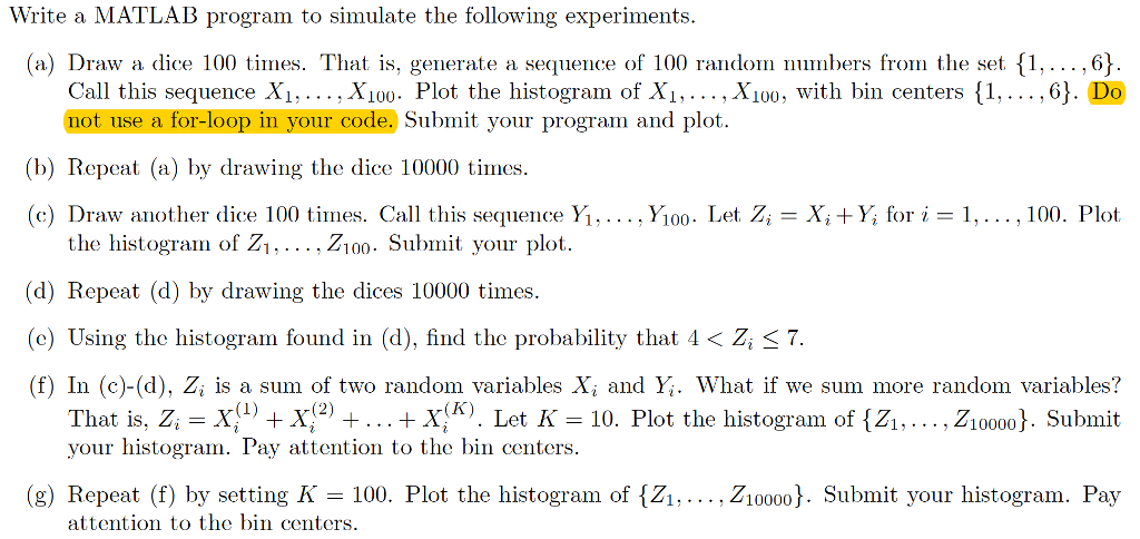 Solved Write a MATLAB program to simulate the following | Chegg.com