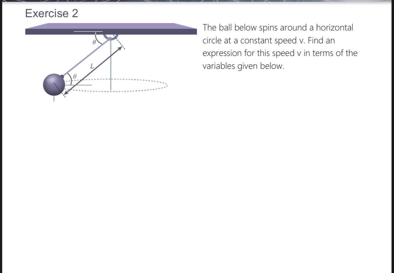 Solved Exercise 2 The ball below spins around a horizontal | Chegg.com