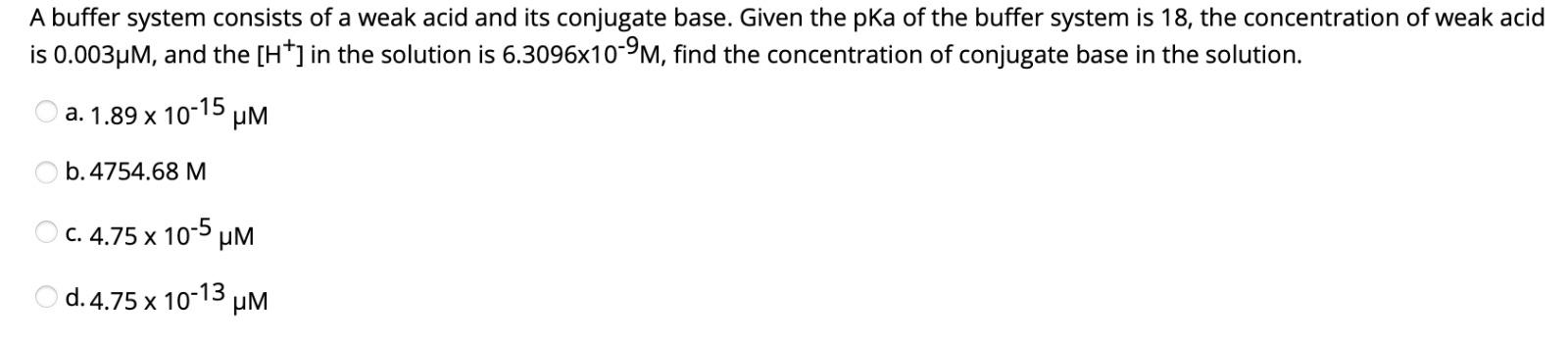 Solved A buffer system consists of a weak acid and its | Chegg.com