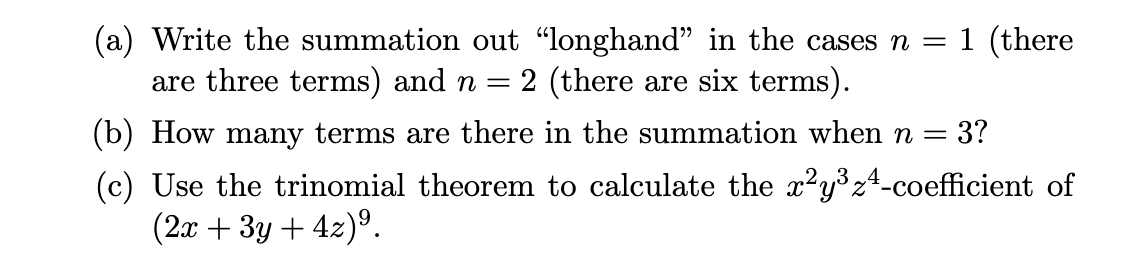 Solved 4. The trinomial theorem says that | Chegg.com
