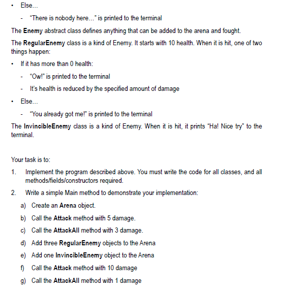 Solved Consider the following program design: The Arena | Chegg.com