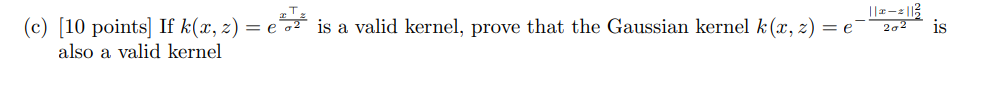 Solved In this problem, we consider constructing new kernels | Chegg.com