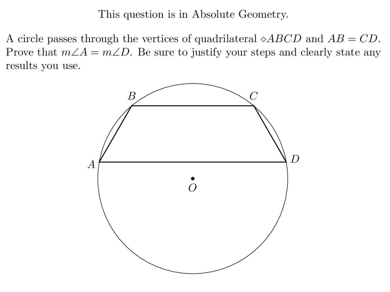 Solved This question is in Absolute Geometry. A circle | Chegg.com