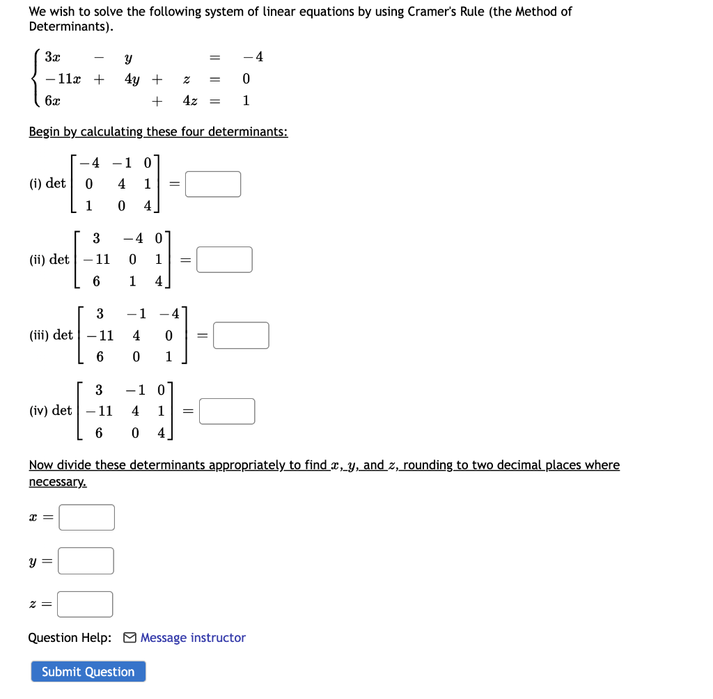 Solved We wish to solve the following system of linear | Chegg.com
