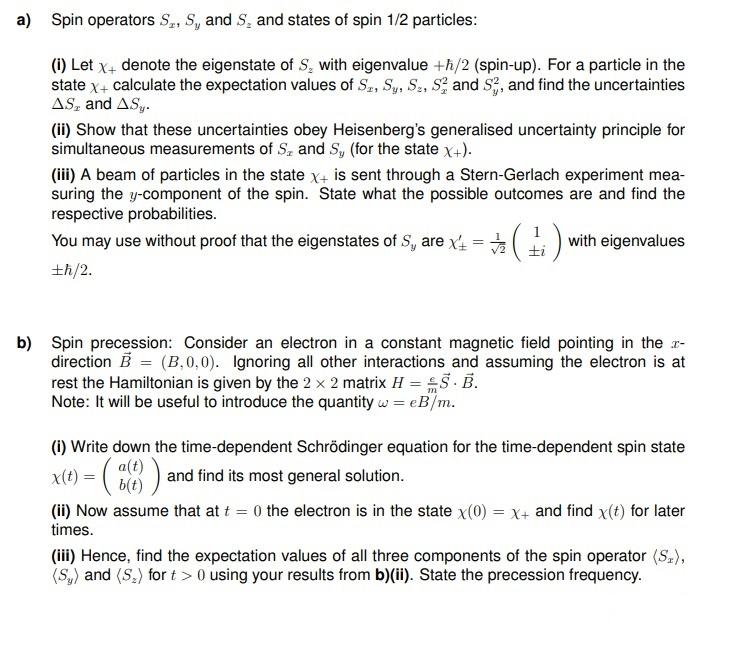 Solved Spin operators Sx,Sy and Sz and states of spin 1/2 | Chegg.com Solved Spin operators Sx,Sy and Sz and states of spin 1/2 | Chegg.com