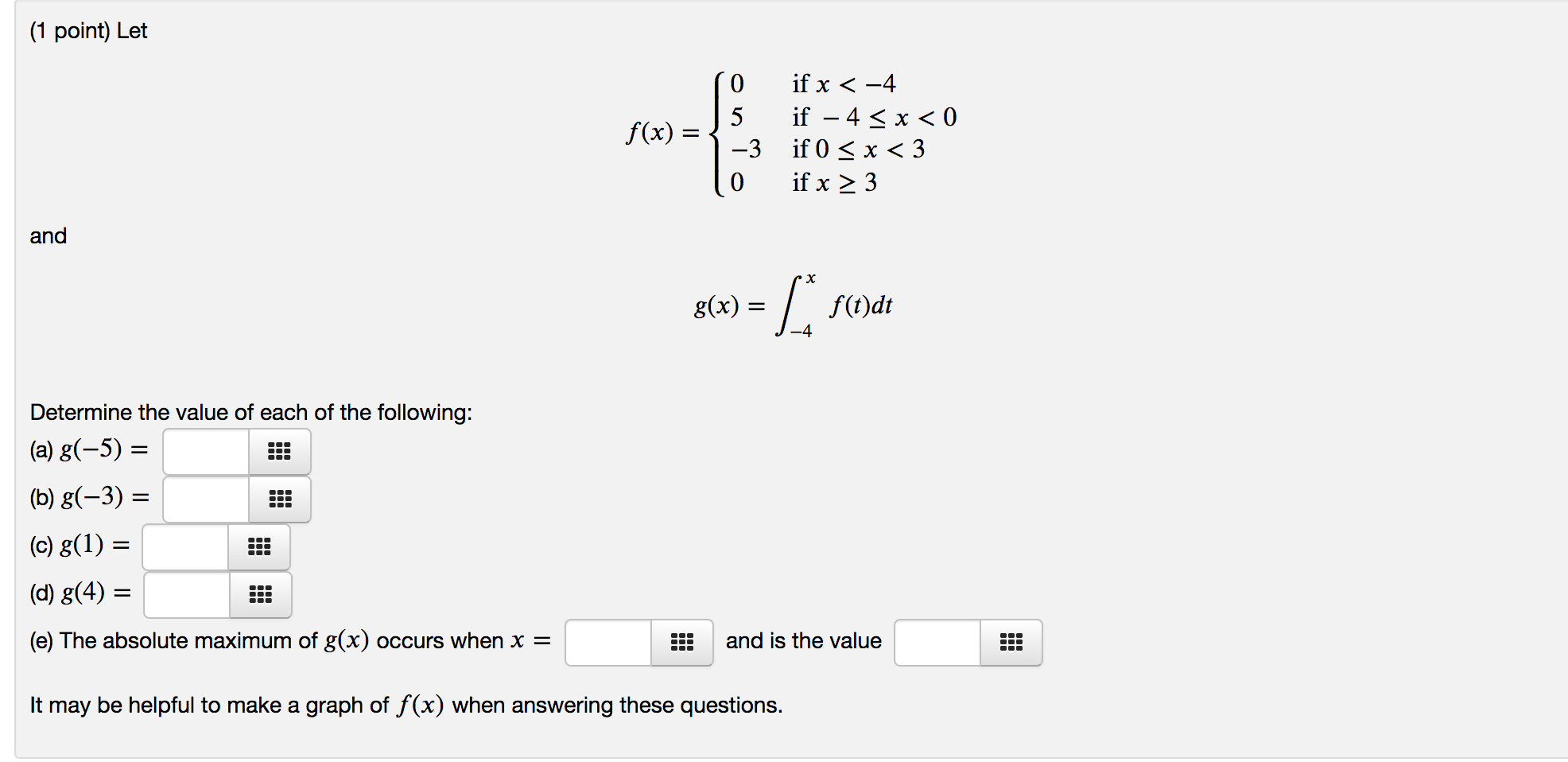 Solved (1 point) Let ro 5 f(x) = {_2 -3 10 if x