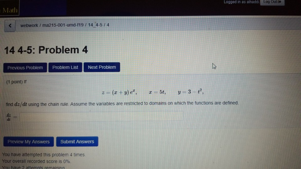 Solved Logged in as ainaddi. Log out Math | Chegg.com