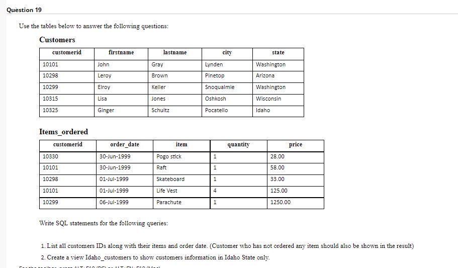 Solved Use the tables below to answer the following | Chegg.com