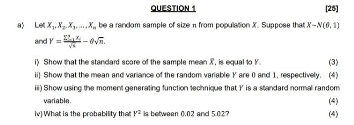 Solved a) Let X1,X2,X3,…,Xn be a random sample of size n | Chegg.com