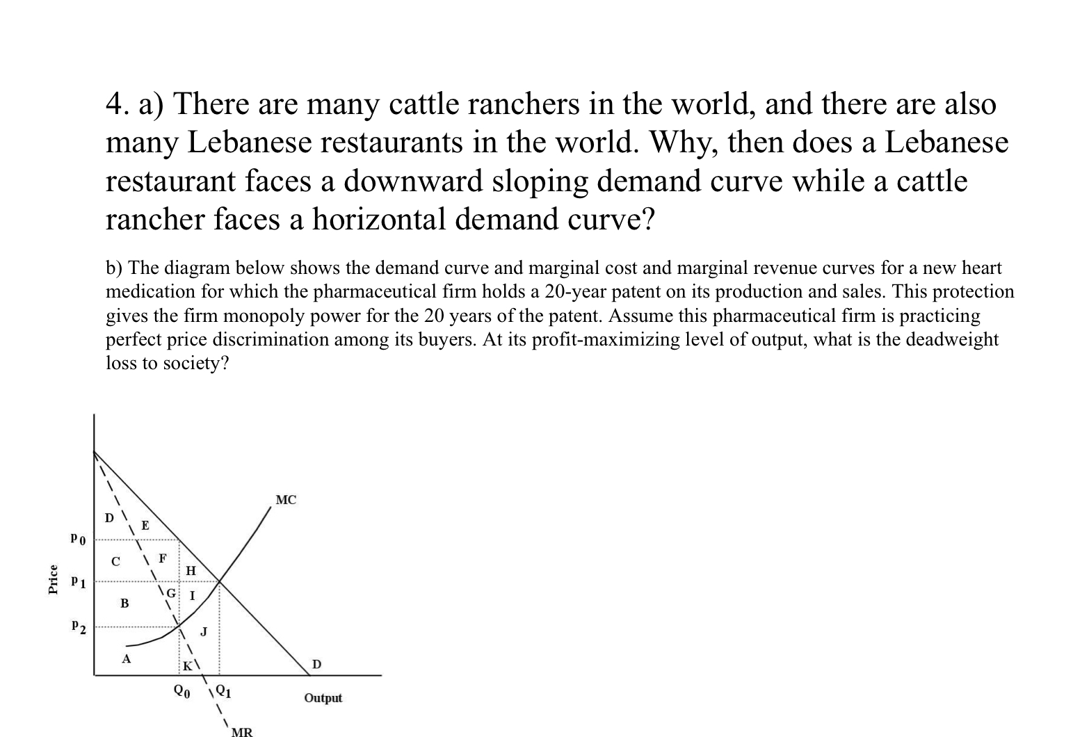 Solved 4. a) There are many cattle ranchers in the world, | Chegg.com