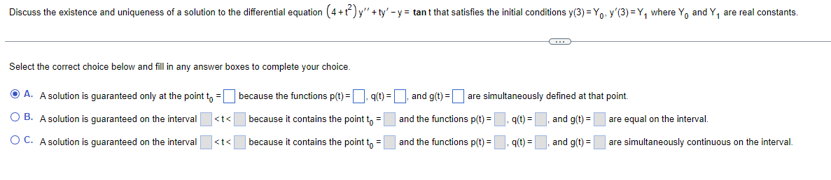 Solved Discuss the existence and uniqueness of a solution to | Chegg.com