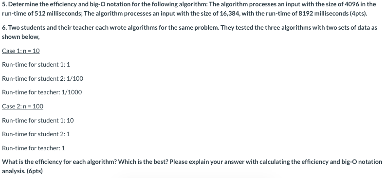 Solved 5. Determine the efficiency and big-O notation for | Chegg.com