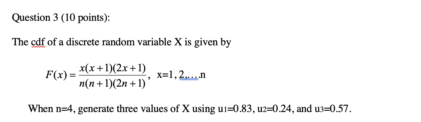 Solved Question 3 (10 points): The cdf of a discrete random | Chegg.com