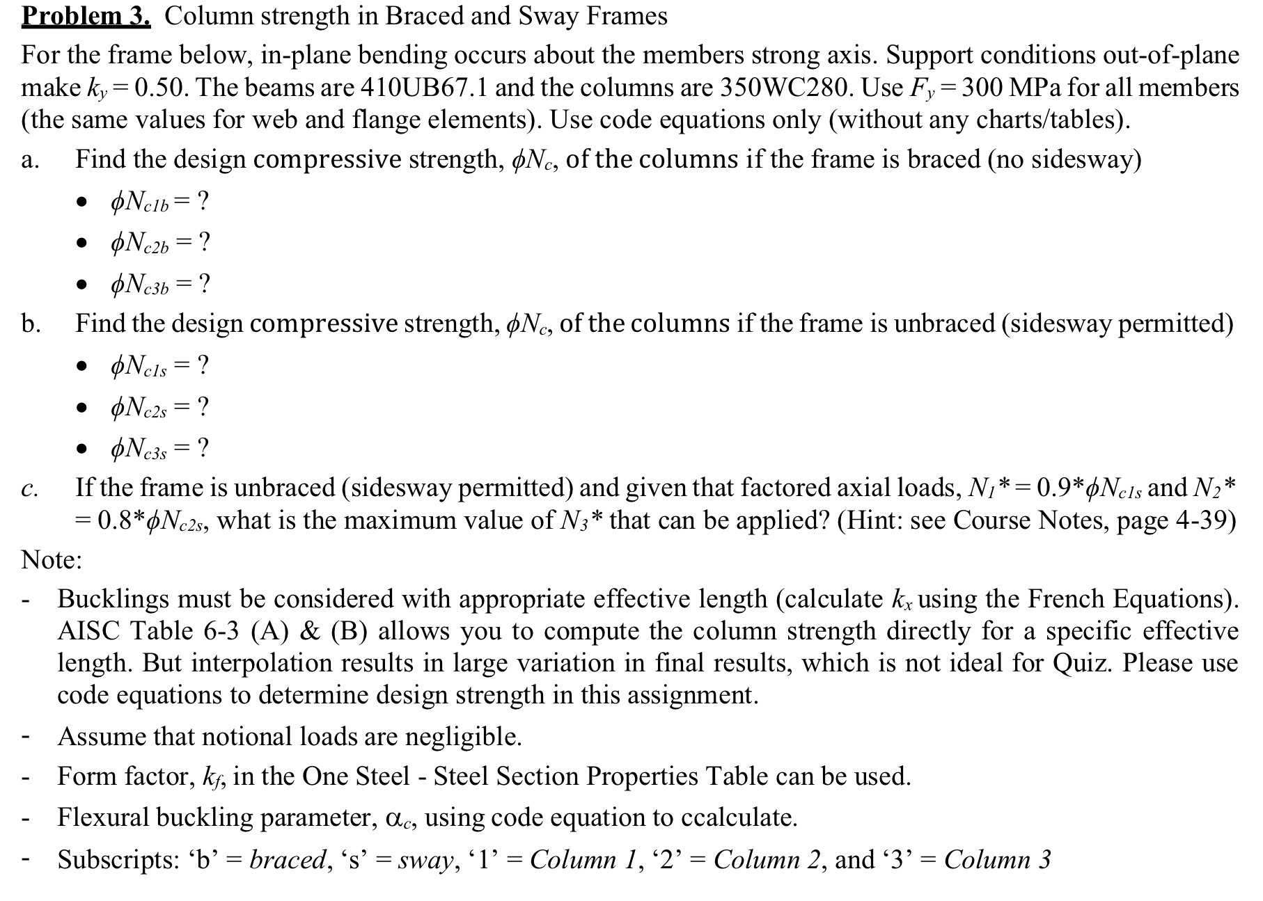 Problem 3. Column strength in Braced and Sway Frames | Chegg.com
