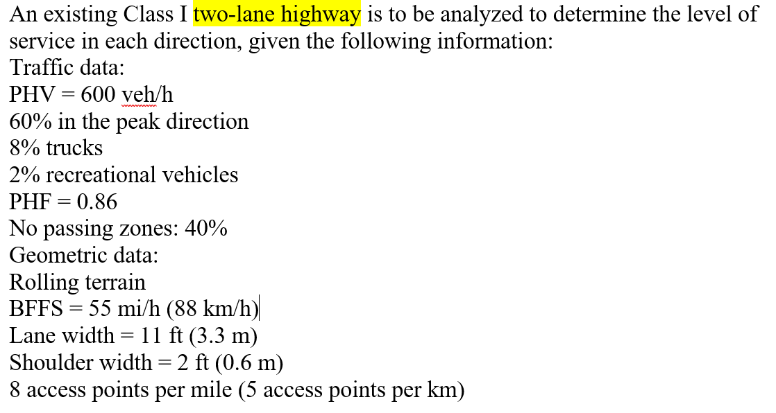 Solved PLZ SOLVE USING TABLES OF HIGHWAY CAPACITY MANUAL | Chegg.com