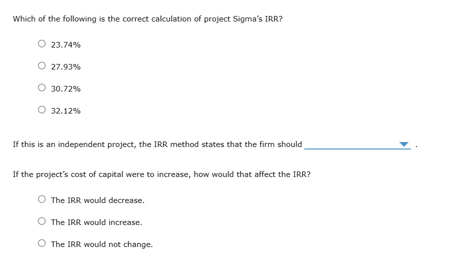 Solved Drop Menu Options: a) reject project sigma b) accept | Chegg.com