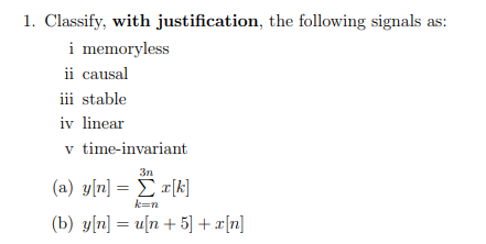 Solved 1. Classify, with justification, the following | Chegg.com