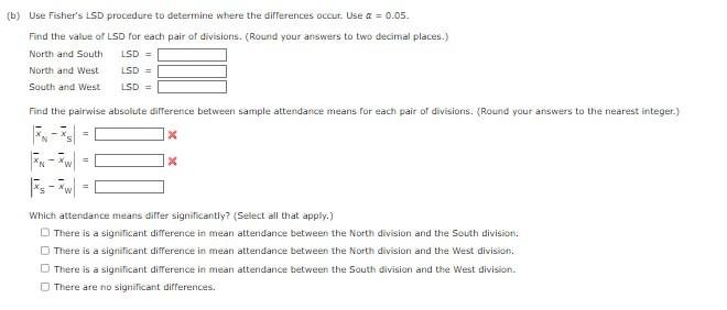 Solved (a) Use a=0.05 to test for any difference in the mean | Chegg.com