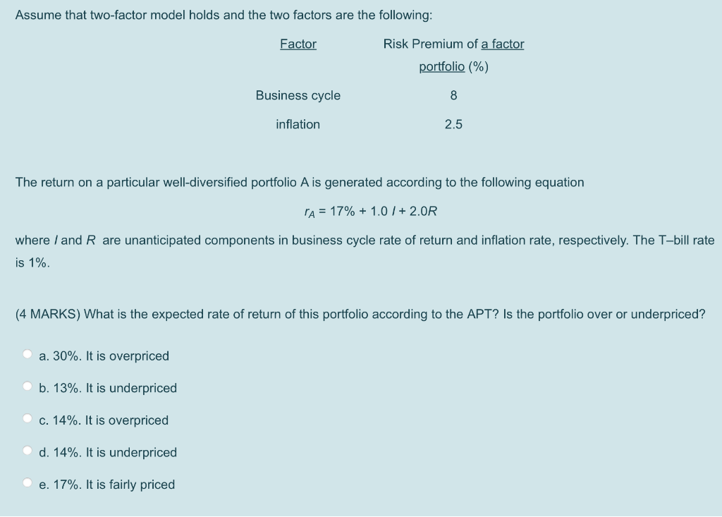 Solved Assume that two-factor model holds and the two | Chegg.com