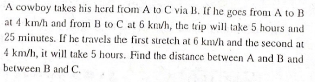 Solved A cowboy takes his herd from A to C via B. If he goes | Chegg.com