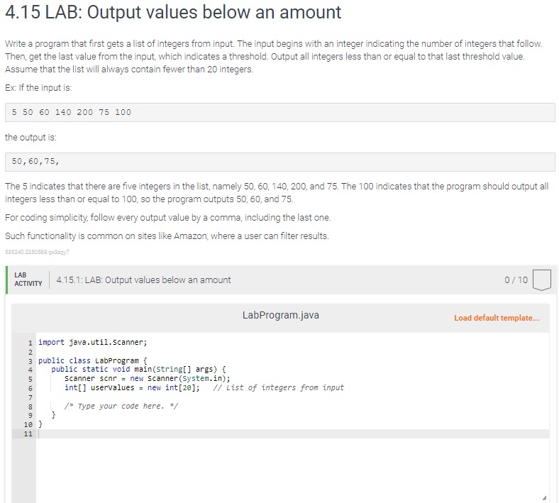 Solved 4.15 ﻿LAB: Output values below an amountWrite a | Chegg.com