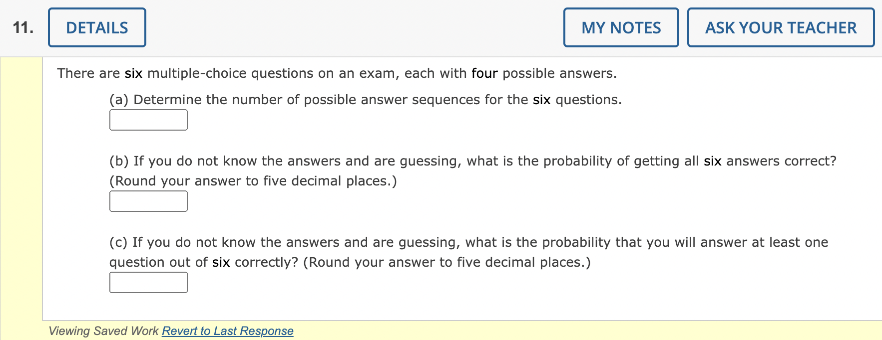 Solved 11. DETAILS MY NOTES ASK YOUR TEACHER There are six | Chegg.com