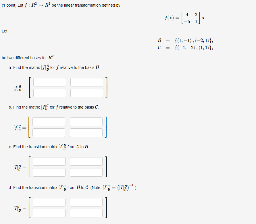 Solved (1 point) Let f:R2→R2 be the linear transformation | Chegg.com